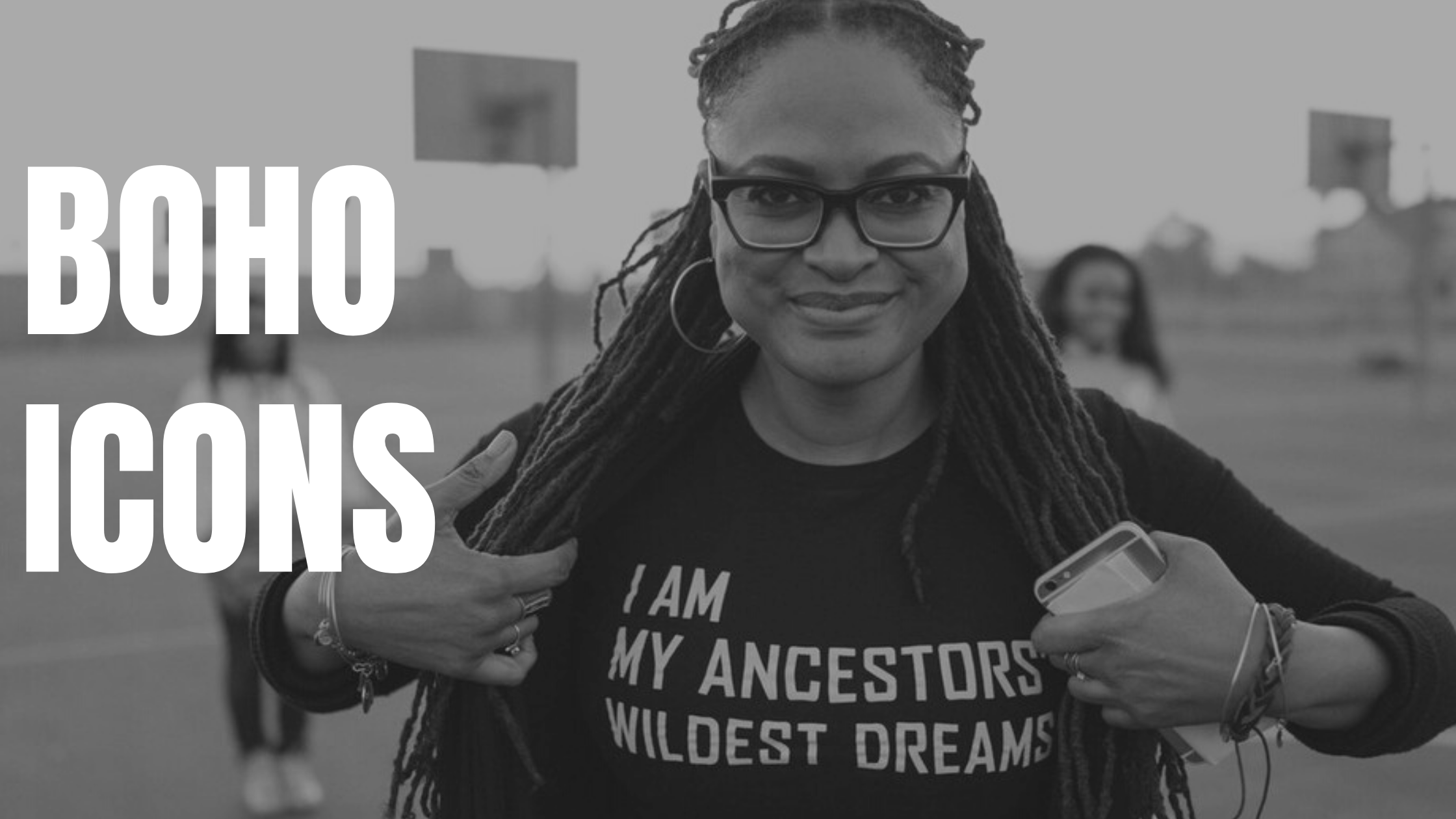 5 Black Modern Icons You Need To Know – Boho Locs