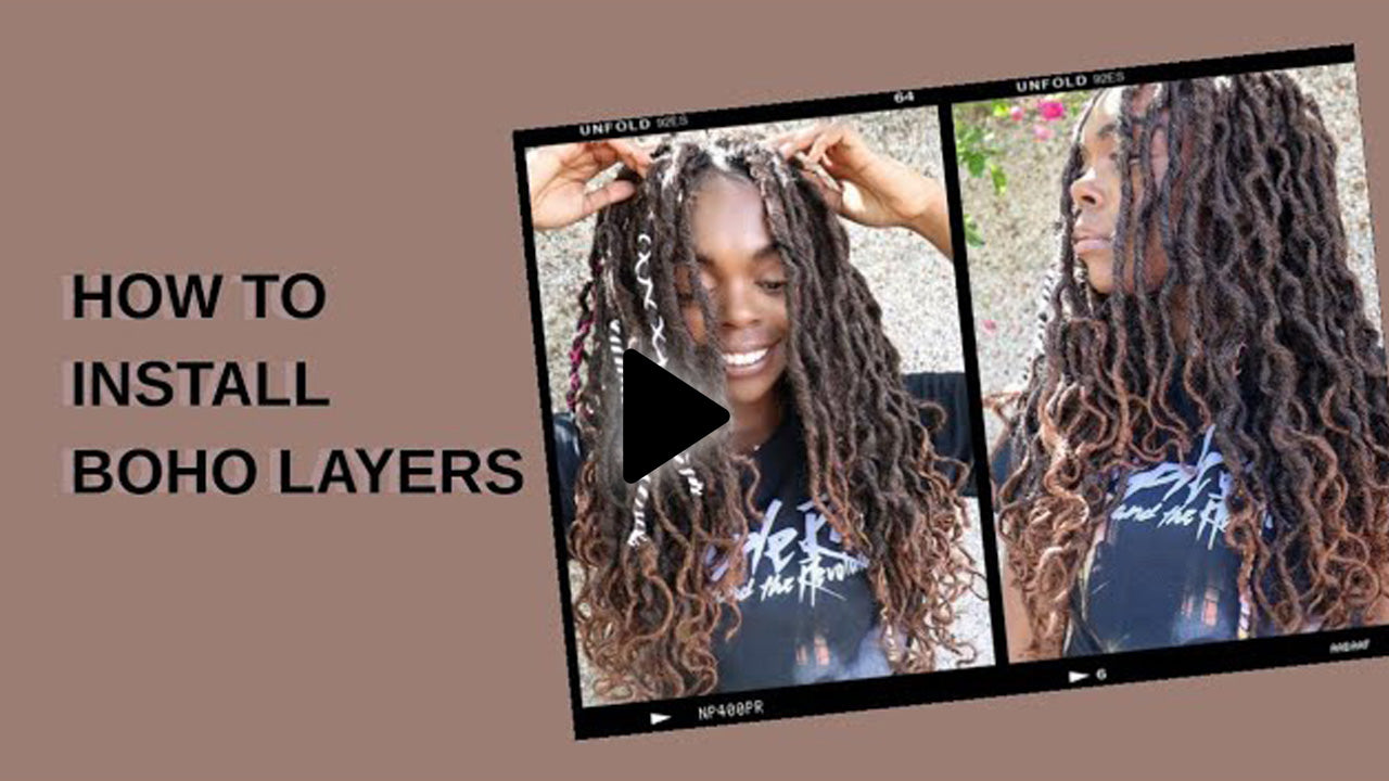 How to install layers – Boho Locs